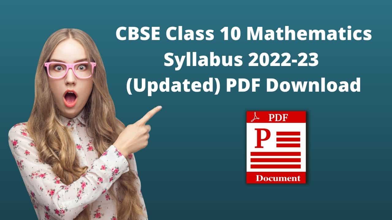 Latest CBSE Class 10 Mathematics Syllabus 2022 23 PDF Download CBSE 